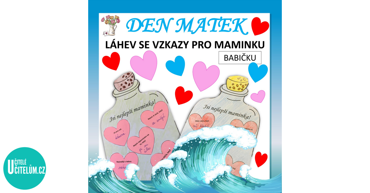 Láhev se vzkazy pro maminku - DEN MATEK - Pracovní činnosti | UčiteléUčitelům.cz